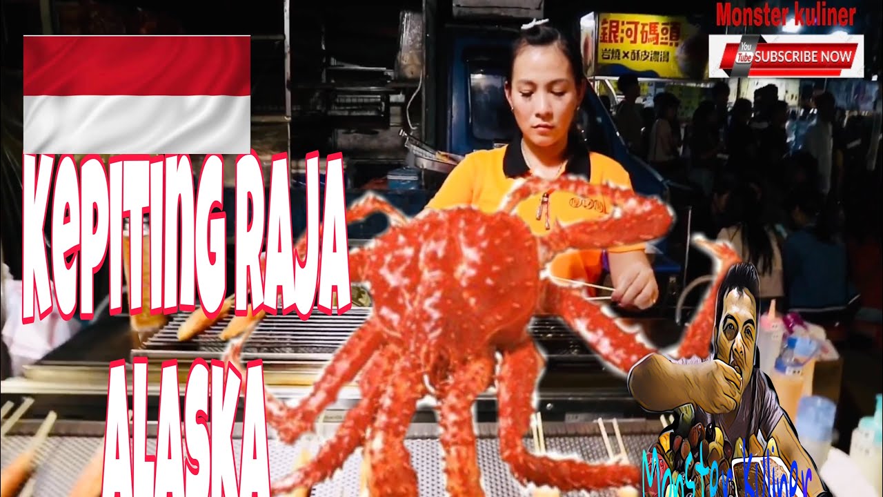 Kepiting raja Alaska #rasanyanendang#nightmarket - YouTube