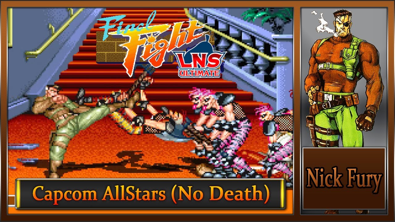Final Fight LNS Ultimate V.04: Capcom AllStars [Hard Musou] – Nick Fury ...