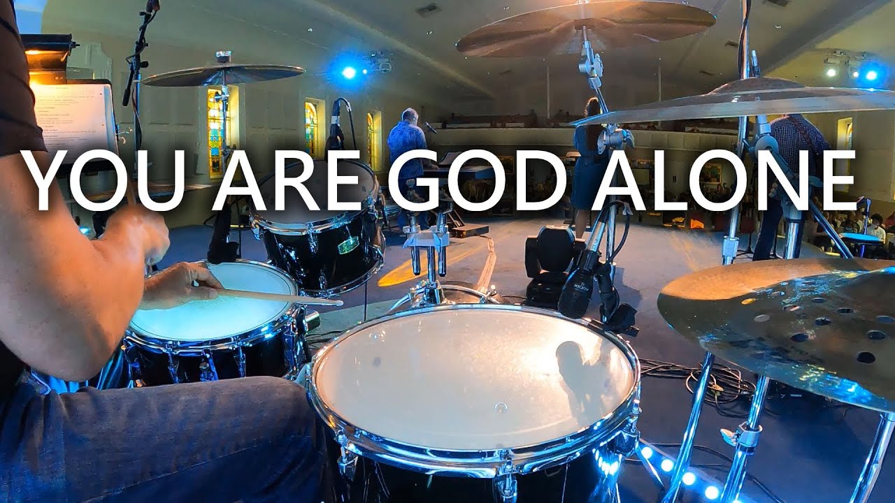 You Are God Alone (Not A God) | Drum Cover - YouTube