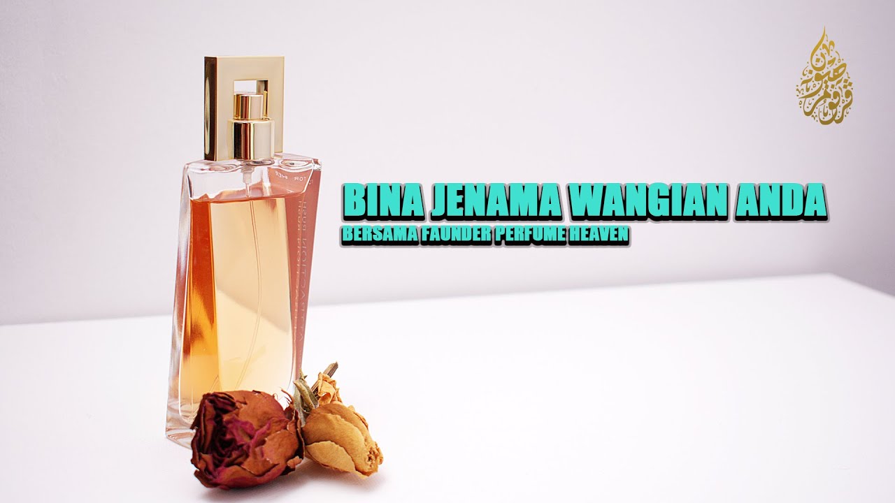 BINA JENAMA PERFUME ANDA - YouTube