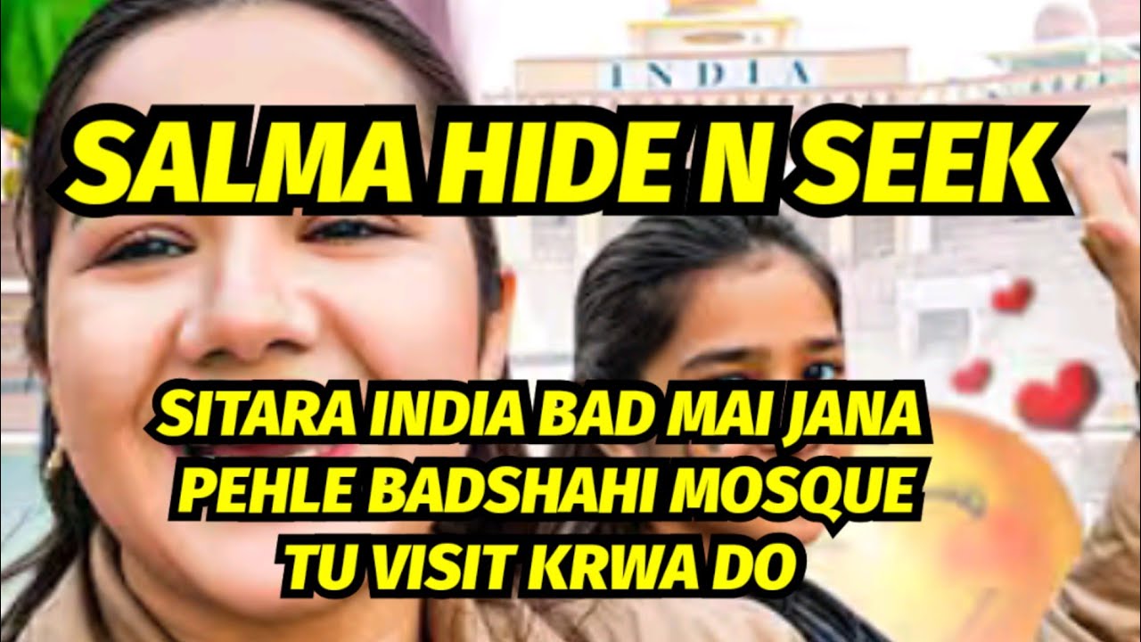 SITARA INDIA BAD MAI JANA PEHLE BADSHAHI MASJID TU VISIT KRWA DO 🤔 ...