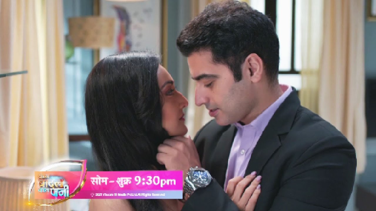 Thoda Sa Baadal Thoda Sa Paani Update | Episode 30th Aug 2021 ...