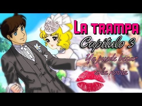 La Trampa Capítulo 3
