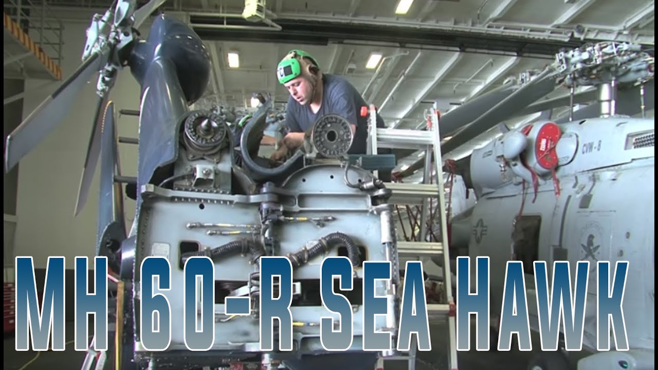 MH 60R Sea Hawk Maintenance - YouTube