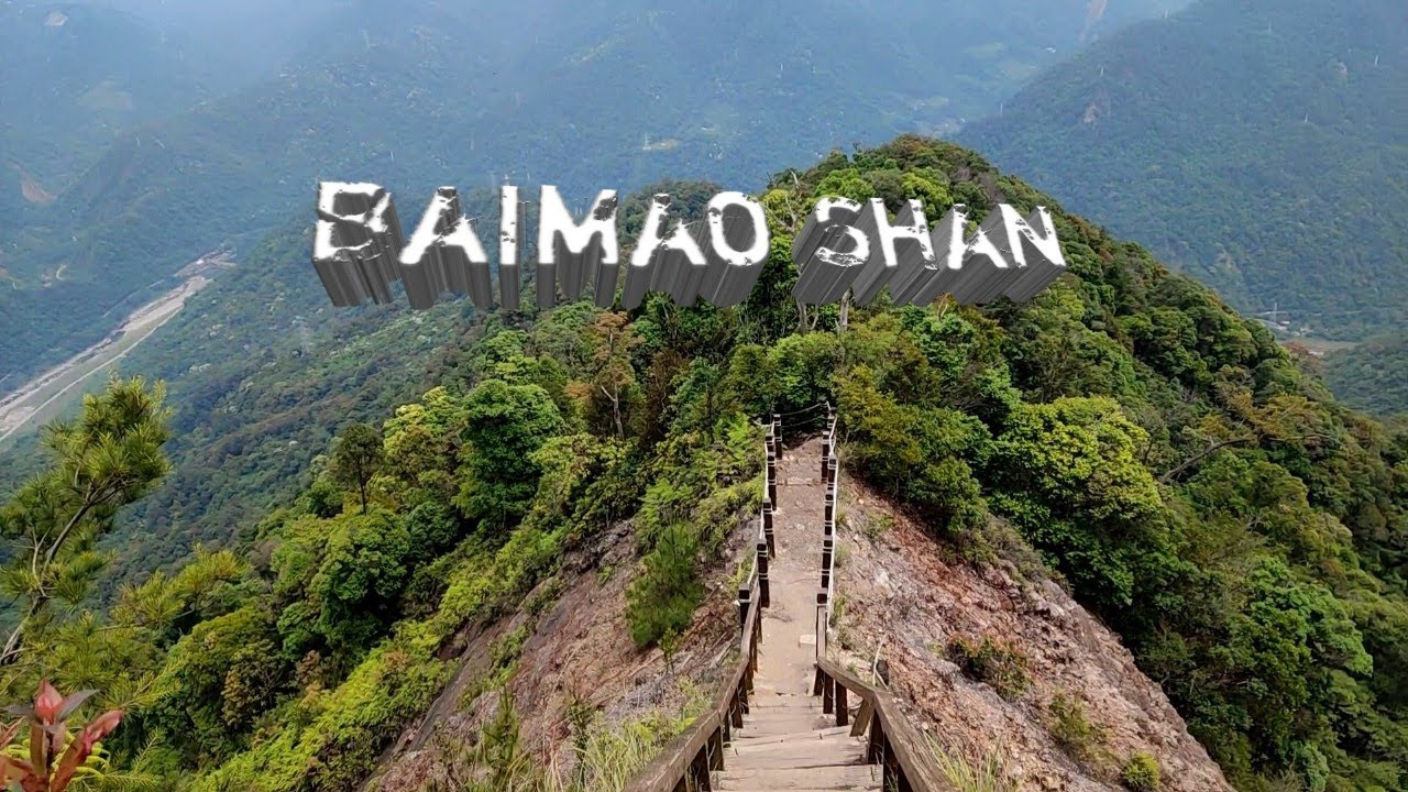 2nd hike in taiwan (Baimao shan mountain) - YouTube
