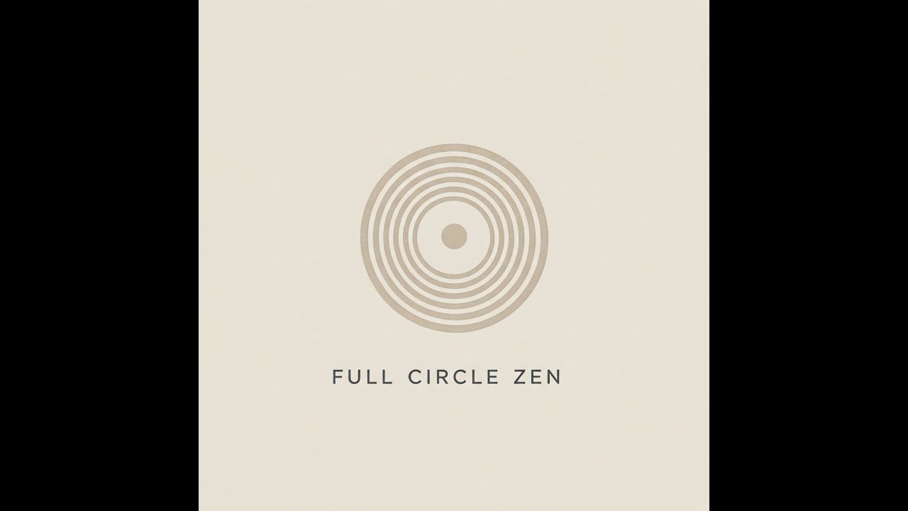 Full Circle Zen Live Stream - YouTube
