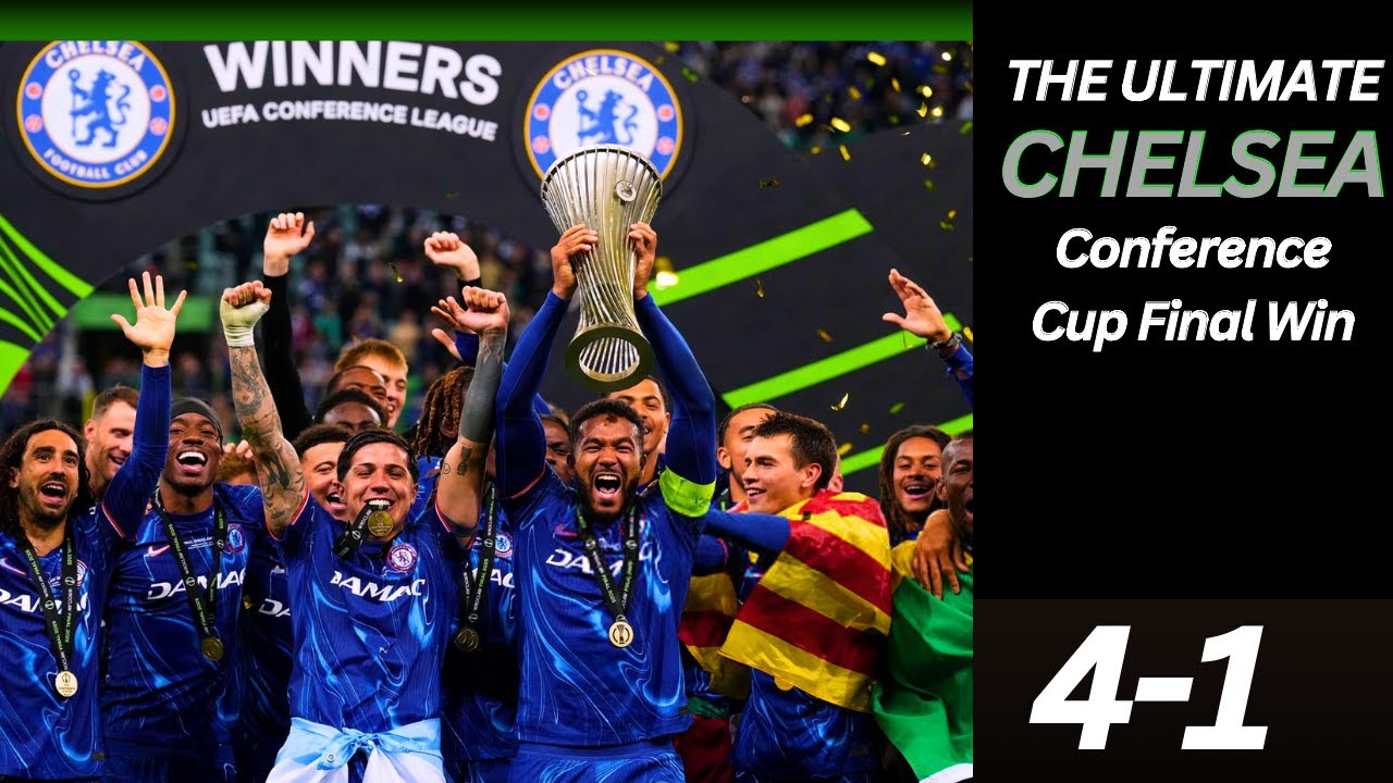 How Chelsea Won All Major European Trophies With a 4-1 Conference Cup ...