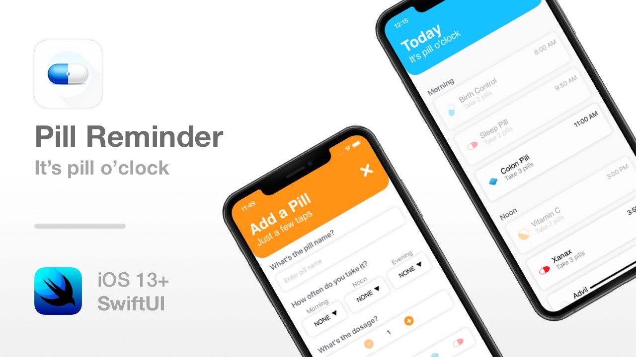 Pill Reminder Swiftui App Codetemplate Xcode App Tutorial Youtube
