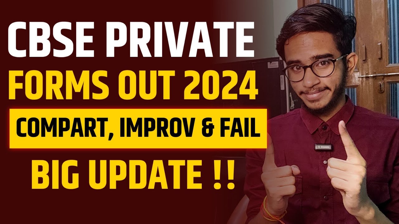 CBSE Private Candidate Compartment Form 2023-24 Released | CBSE Private ...