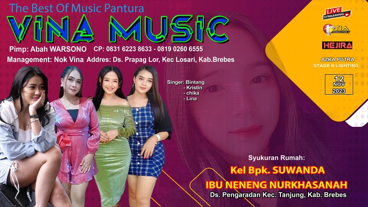LIVE VINA MUSIC // DS. PENGARADAN - TANJUNG - BREBES, 12 NOVEMBER ...