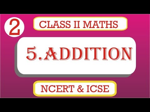 2nd Class I 5. Addition - Exercise - Lec 2 I NCERT & ICSE I - YouTube