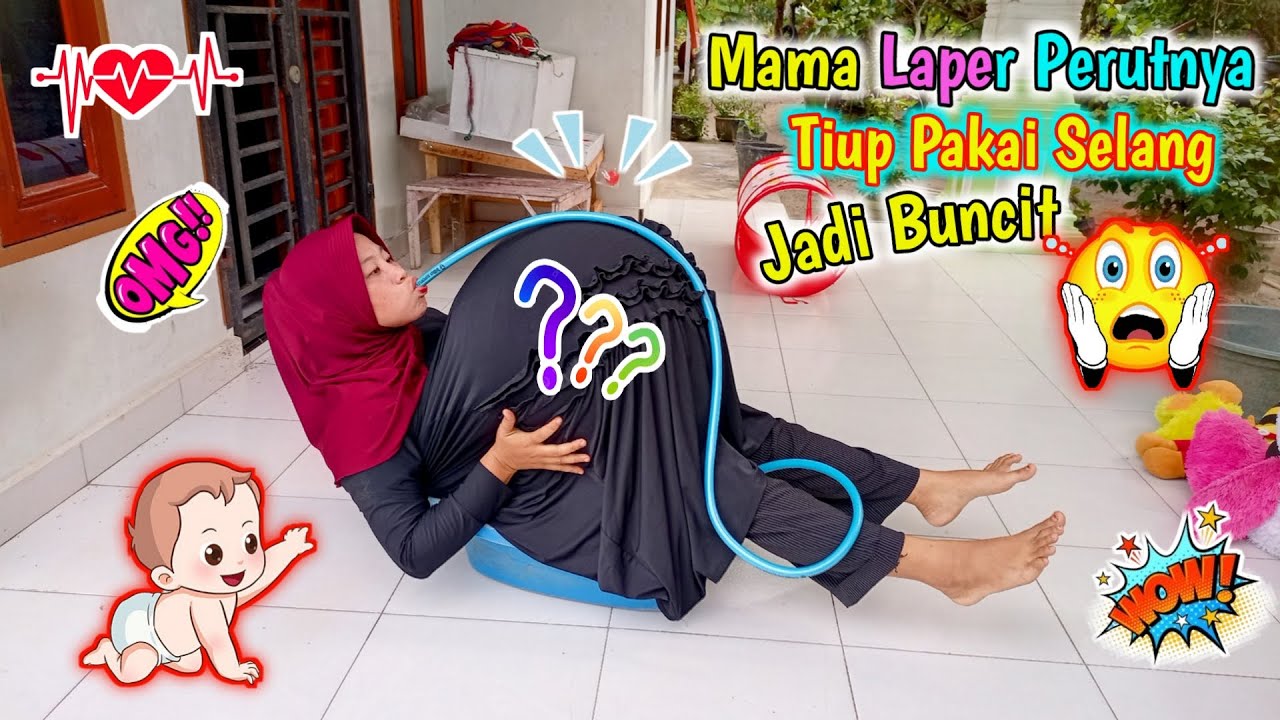 Drama Lucu😂😭 Mama Tiara Perutnya Laper Di Tiup Pakai Selang Di Dalam ...