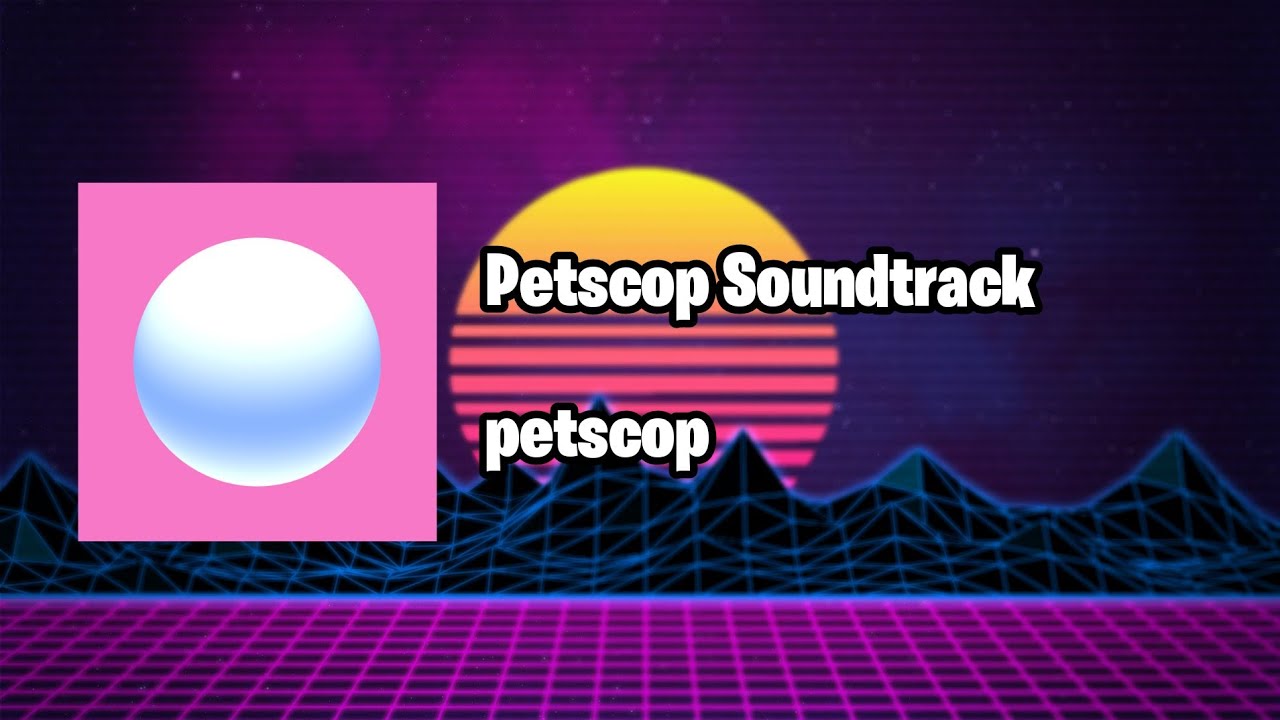 petscop - Petscop Soundtrack [14/15] - YouTube Music
