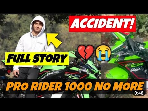 PRO RIDER 1000 Death 💔😭 - YouTube
