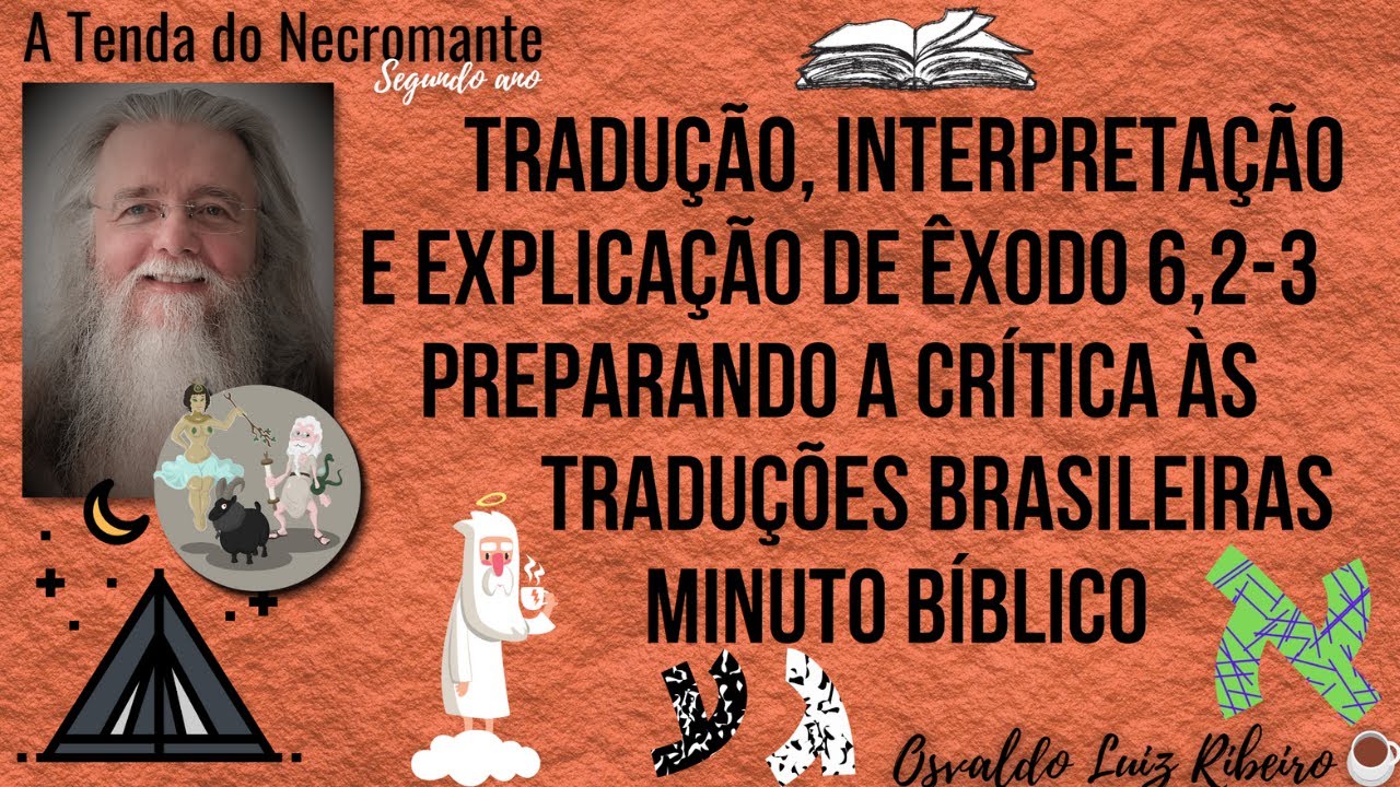 1589. Êxodo 6,2-3: texto hebraico, tradução, interpretação e explicação ...