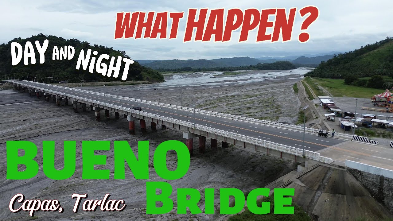 Bueno Bridge I O'Donnell River I Capas, Tarlac - YouTube