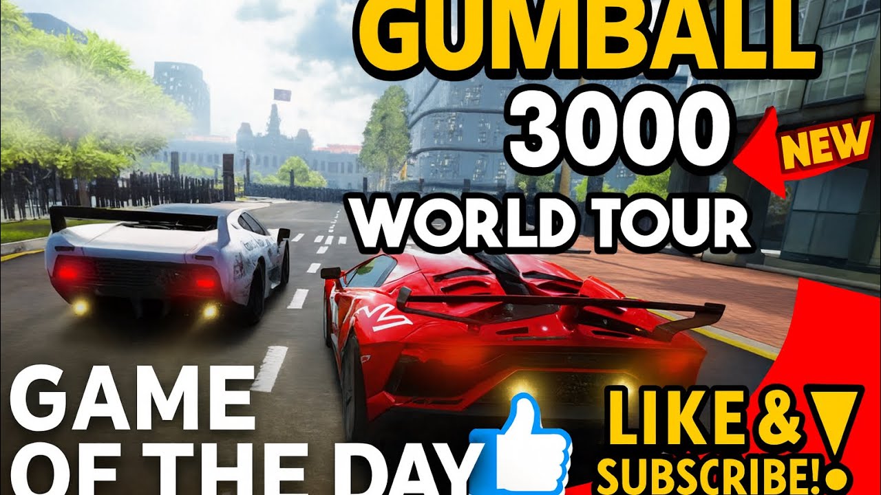 Gumball 3000: World Tour | The Craziest Racing Game of the Year! 🔥 ...