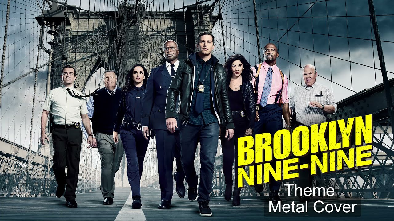 Brooklyn Nine-Nine Theme Metal Cover - YouTube