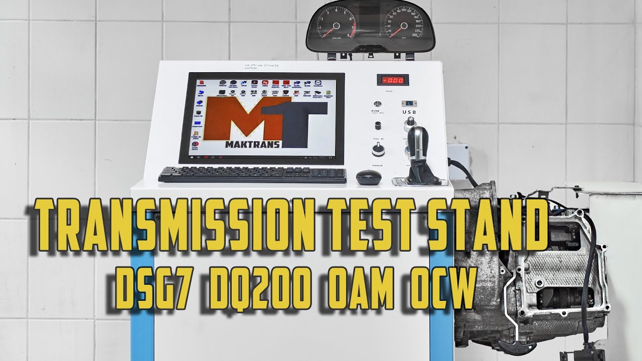 DSG7 DQ200 (0AM 0CW) Transmission test stand. Mechatronics diagnostics ...