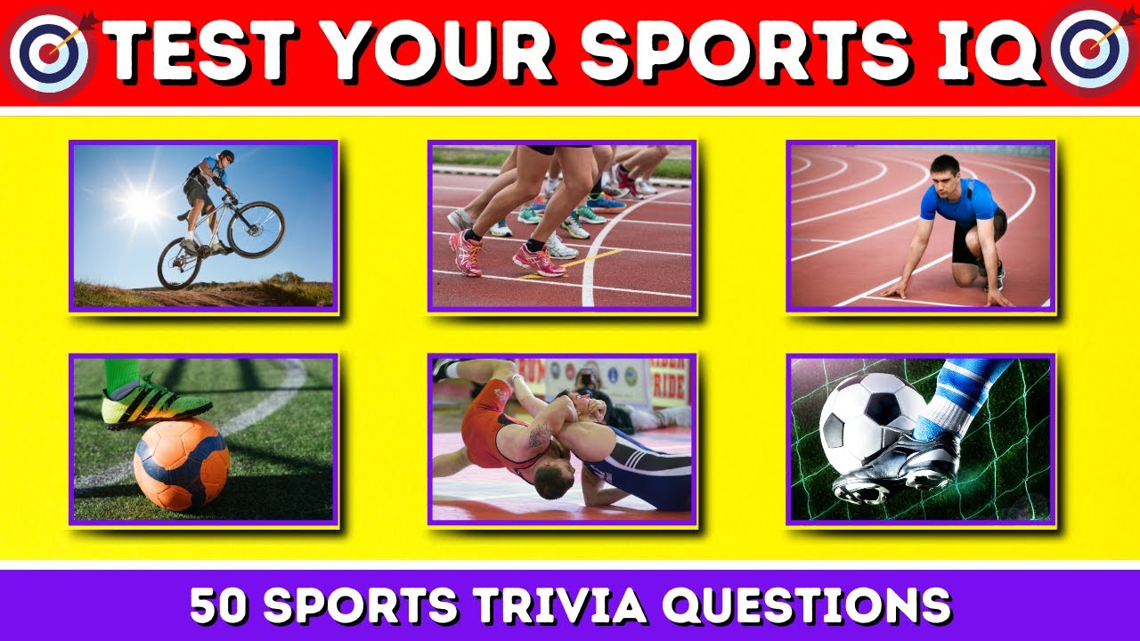Test Your Sports IQ | 50 Sports Trivia Questions | Sports Quiz ...