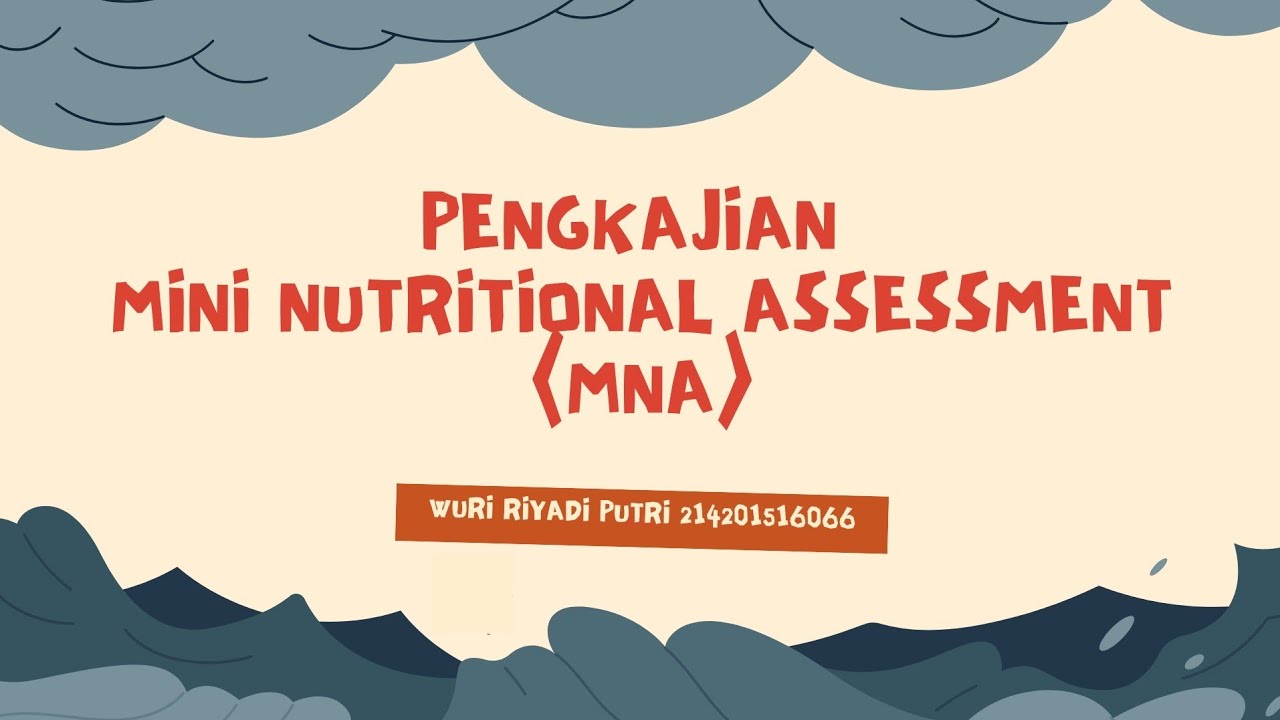 Pengkajian Mini Nutritional Assessment (MNA) - YouTube