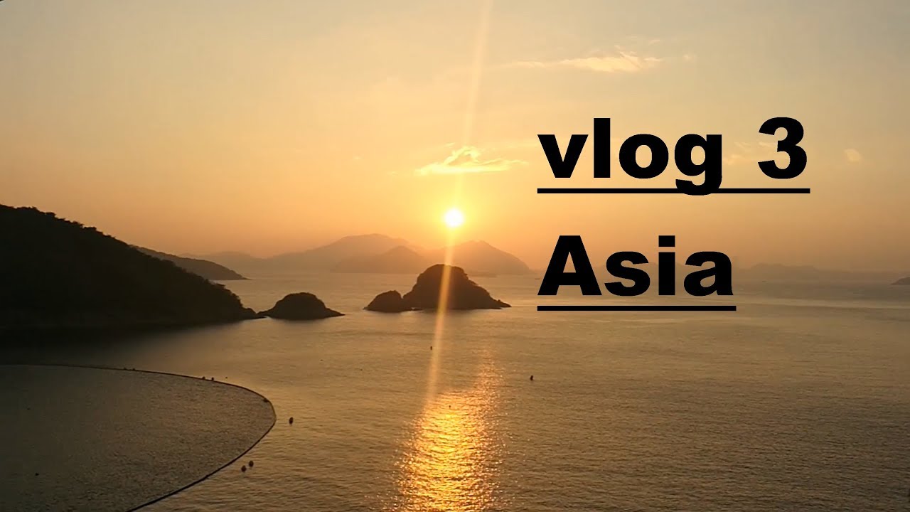Vlog 3. Asia update - YouTube