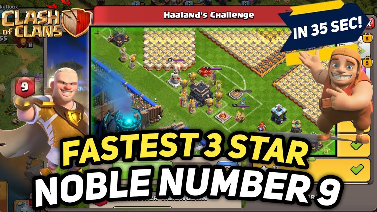 Easy 3 Star Nobel Number 9 Haaland's Challenge #9 | Clash of clans ...