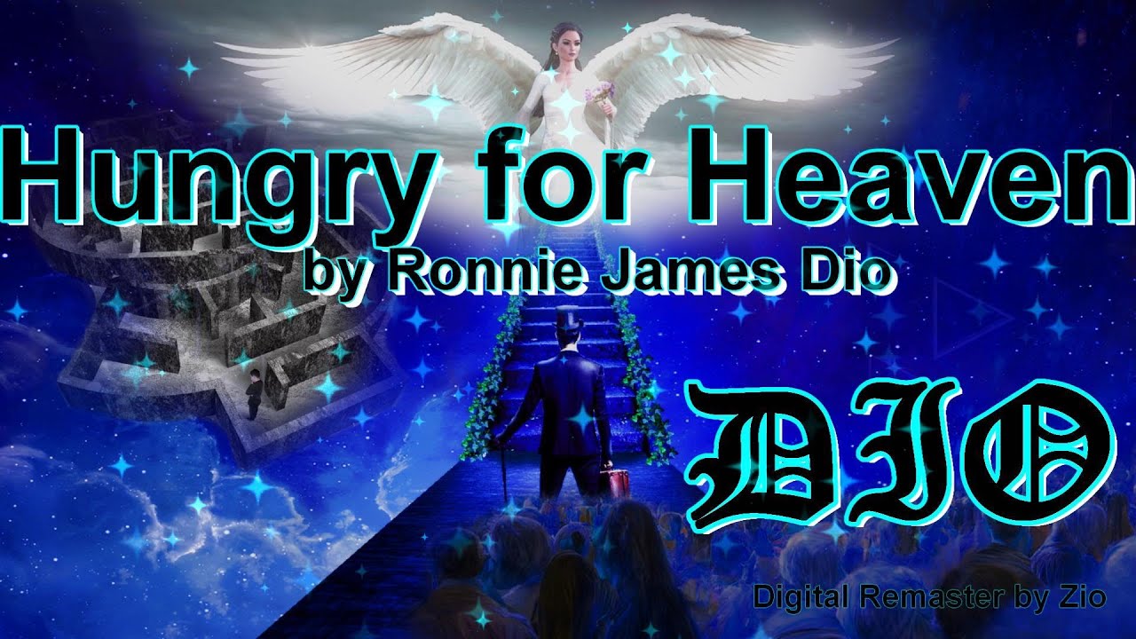 Hungry For Heaven 2023 - DIO - By Ronnie James Dio - Zio Digital ...