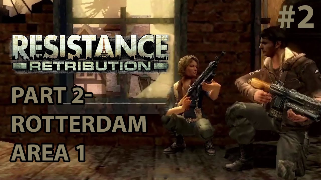 Resistance: Retribution PSP | Part 2 | Rotterdam Area 1 - YouTube