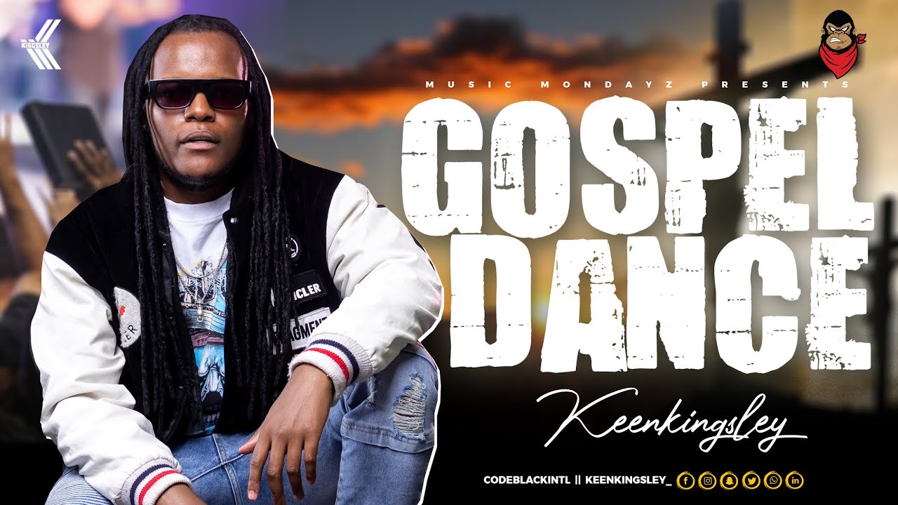 GOSPEL DANCE BY KEEN KINGSLEY || MUSIC MONDAYZ #44 - YouTube