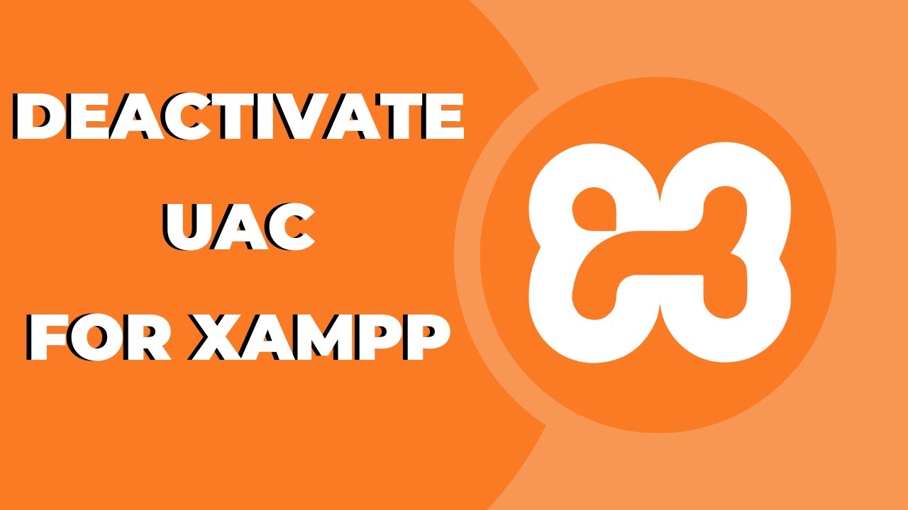 How to Deactivate UAC for xampp ? xampp Tips & Tricks - YouTube