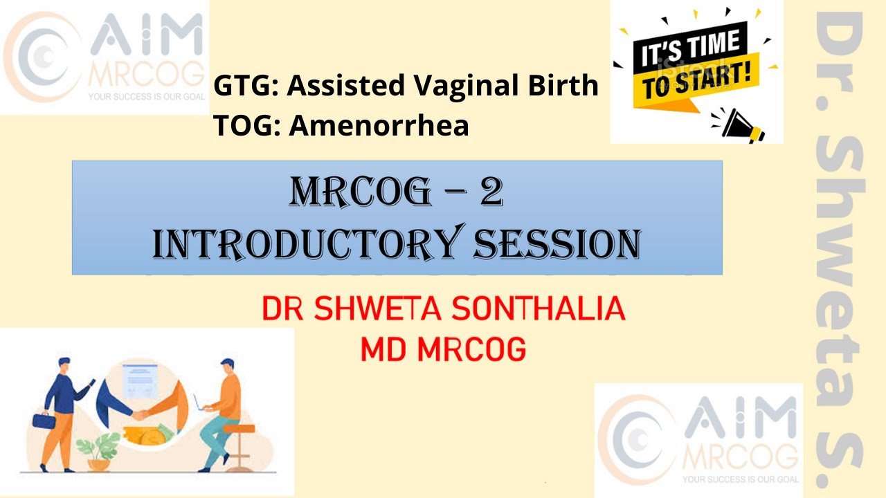 5. AIM MRCOG presents MRCOG Part 2 Introductory Session - YouTube