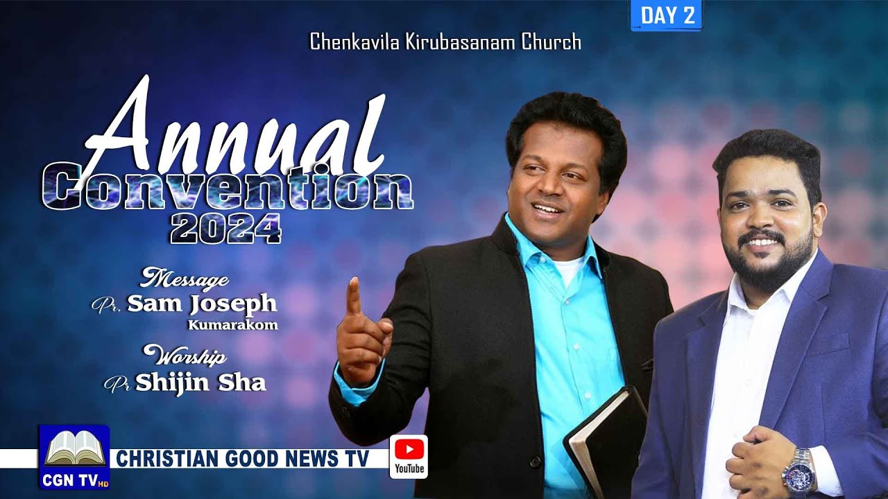 LIVE🔴 | Day 2 Chenkavila Kirubasanam Church Annual Convention 2024 Pr ...