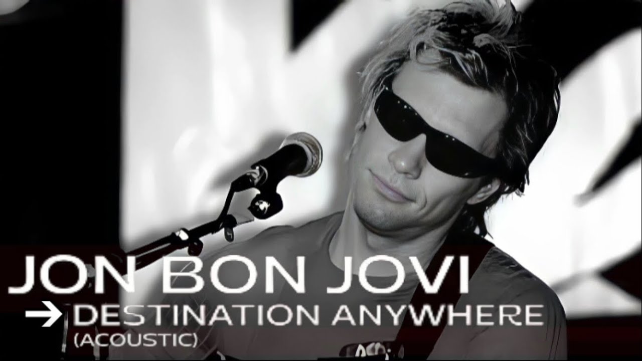 Bon Jovi Destination Anywhere