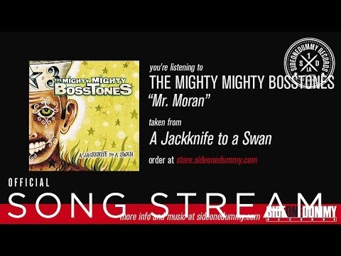 The Mighty Mighty BossTones - Mr. Moran (Official Audio) - YouTube
