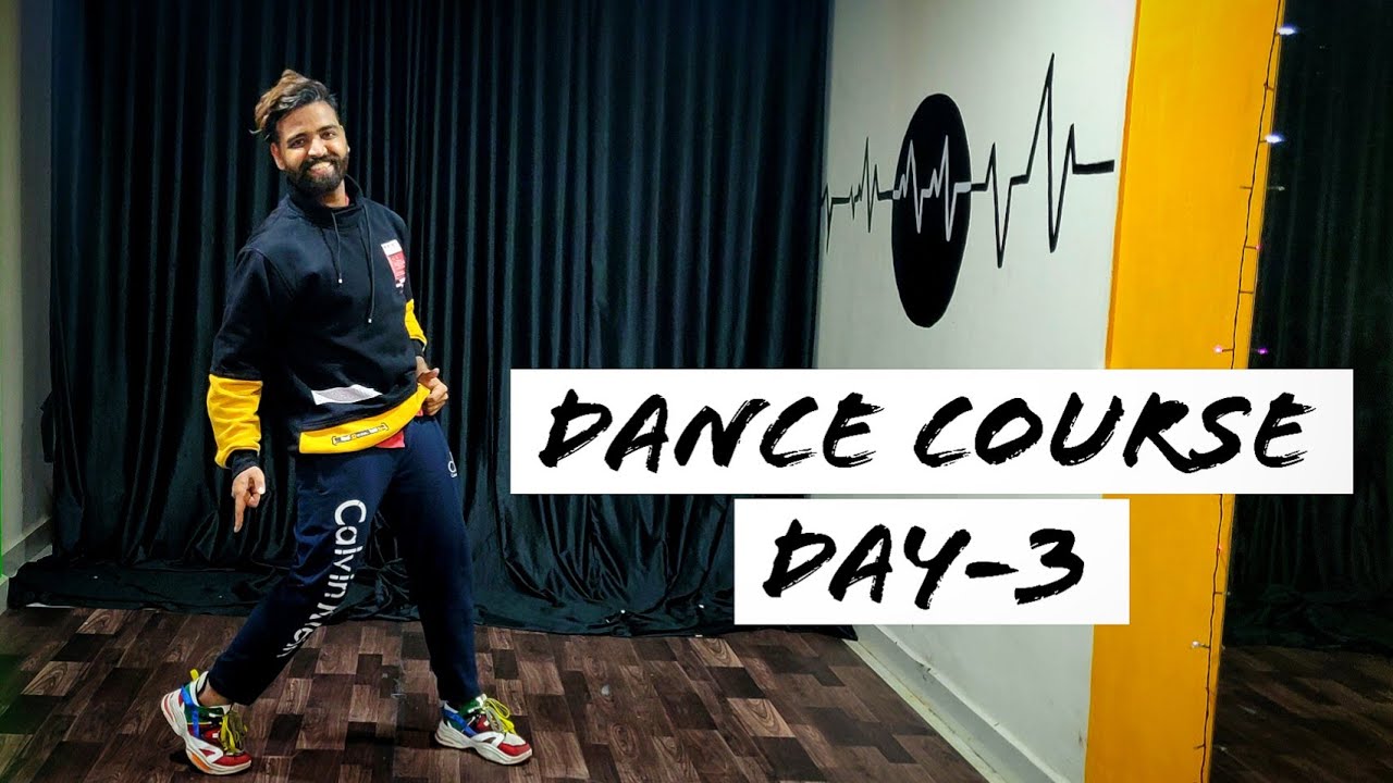 Dance Course ( डाँस कोर्स ) - Day 3 || Learn dance everyday - YouTube