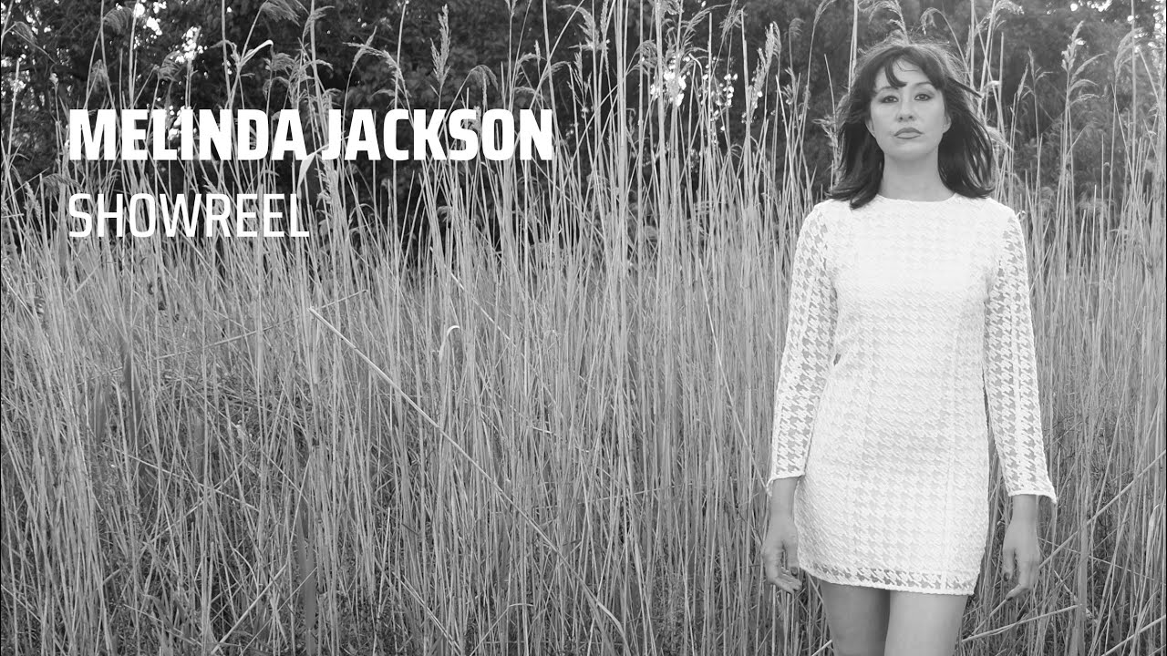 Melinda Jackson Showreel - YouTube