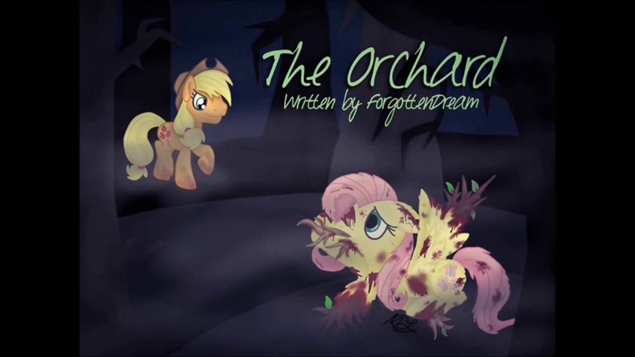 The Orchard (Mlp Reading Grimdark) - YouTube