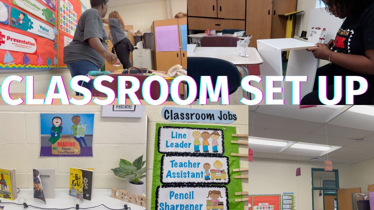 CLASSROOM SET UP 2022 : Days One, Two, and Three! | The Real Kee Tv ...