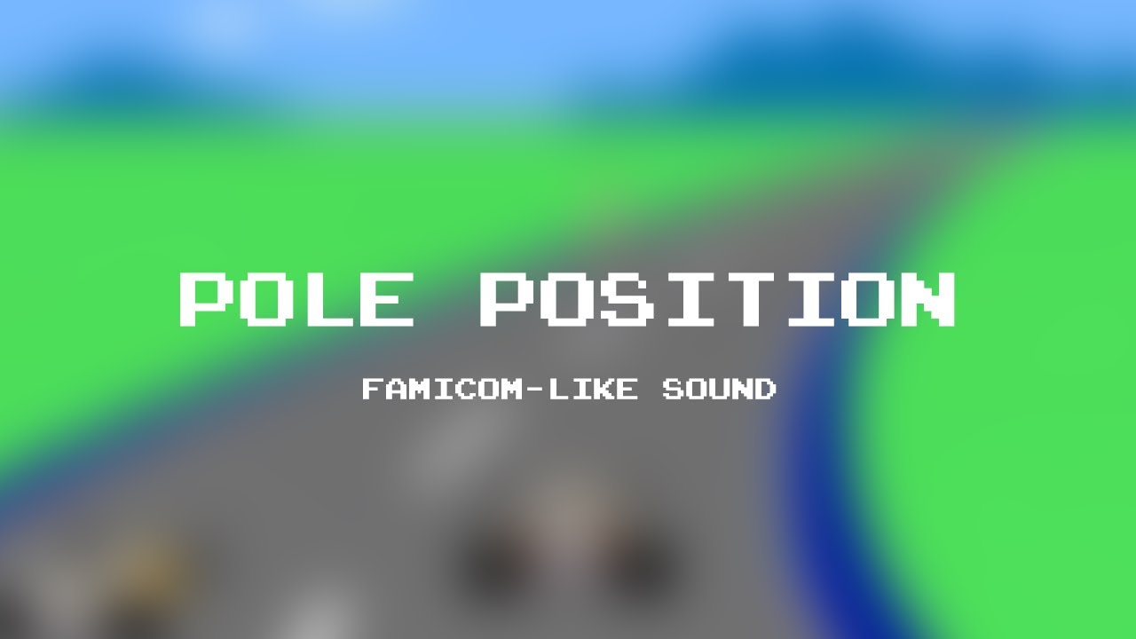 [namco] POLE POSITION II - Famicom/NES like sound - YouTube