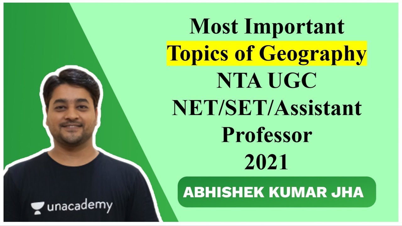Most Important Topics Geography NTA UGC NET SET Assistant Professor most-important-topics-geography-nta-ugc-net-set-assistant-professor