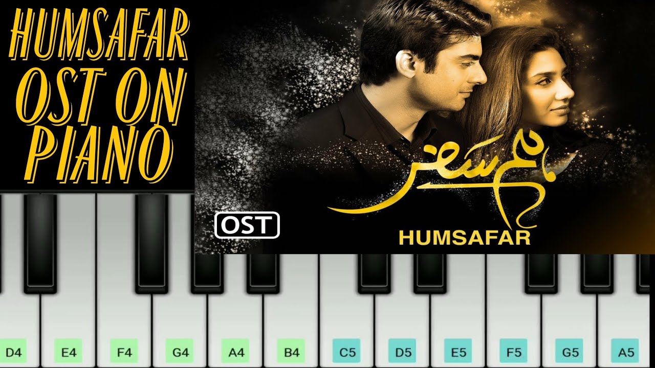 Humsafar OST On Piano - Quratulain Baloch | @PianoBySaad | Piano Cover ...