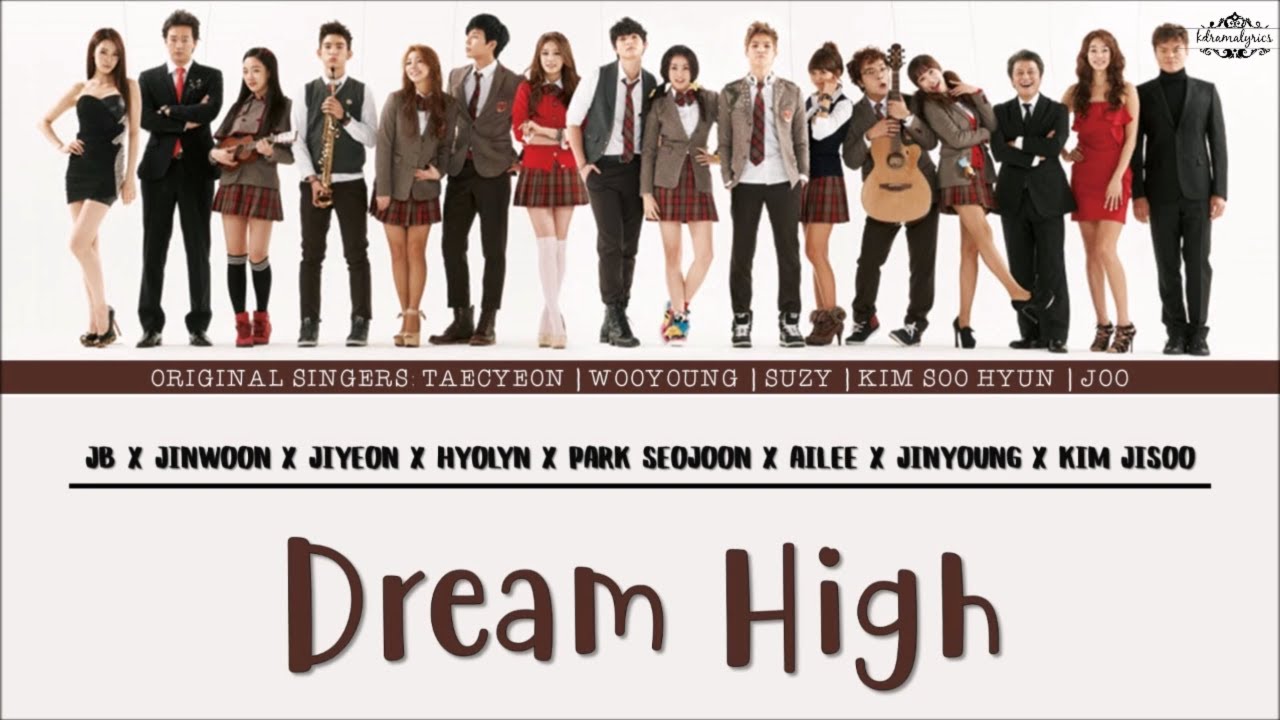 [ENG/ROM/HAN] Dream High 2 (드림하이 2) Cast - Dream High (드림하이) (Dream ...