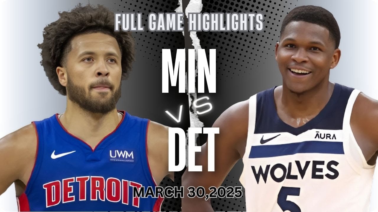 Minnesota Timberwolves vs Detroit Pistons Full Game Highlights | March ...