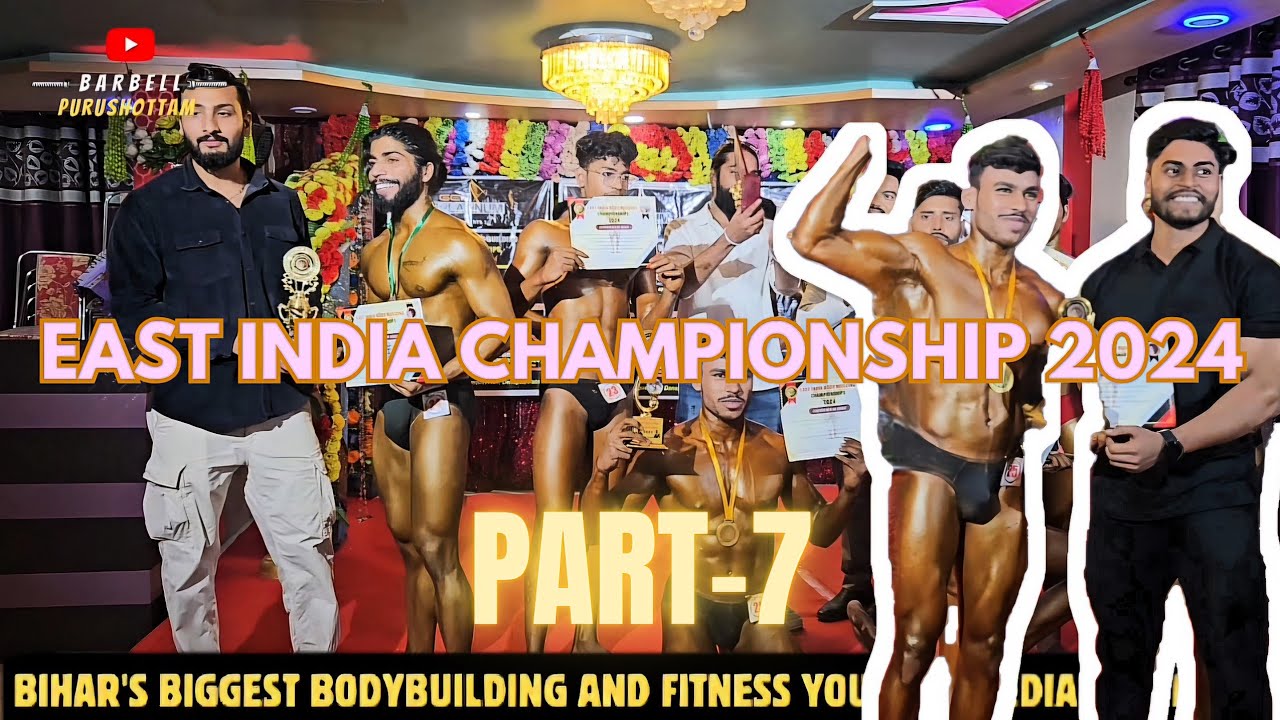 East India Competition 2024, Patna Bihar 2024 | Bihar bodybuilders ...