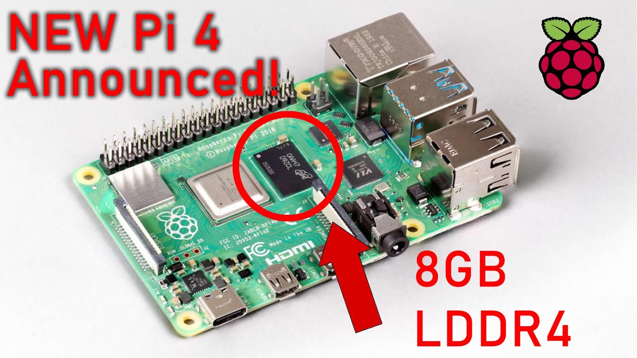 Just Announced Raspberry Pi 4 8GB Model - Big Deal? - YouTube