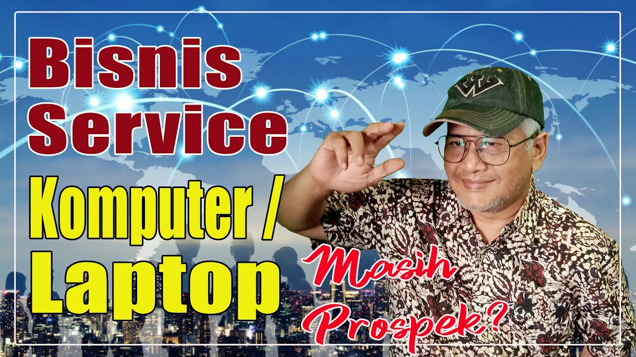 Peluang Usaha Servis Komputer Laptop, di Tengah Geliat Bisnis Online # ...