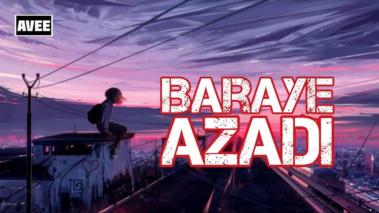 Baraye Azadi - Official Track - YouTube
