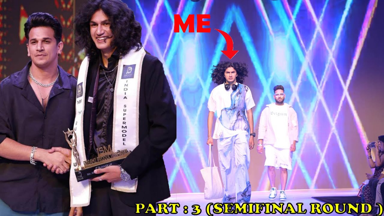 My First Modelling Show | INDIA SUPER MODEL @DreamzProductionHouse Part ...