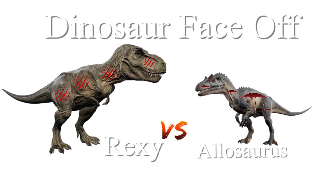 Dinosaur Face Off T-Rex vs Allosaurus - YouTube